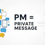 PM Meaning in Text : Quick Answer, Examples & Explanation in 2026